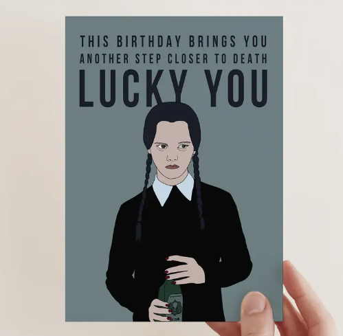 Wednesday Addams Birthday Card | Laughing Dog Brighton